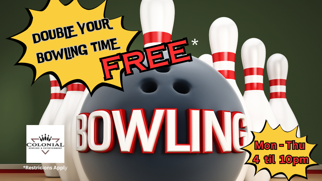 Promotions - Colonial Bowling & Entertainment